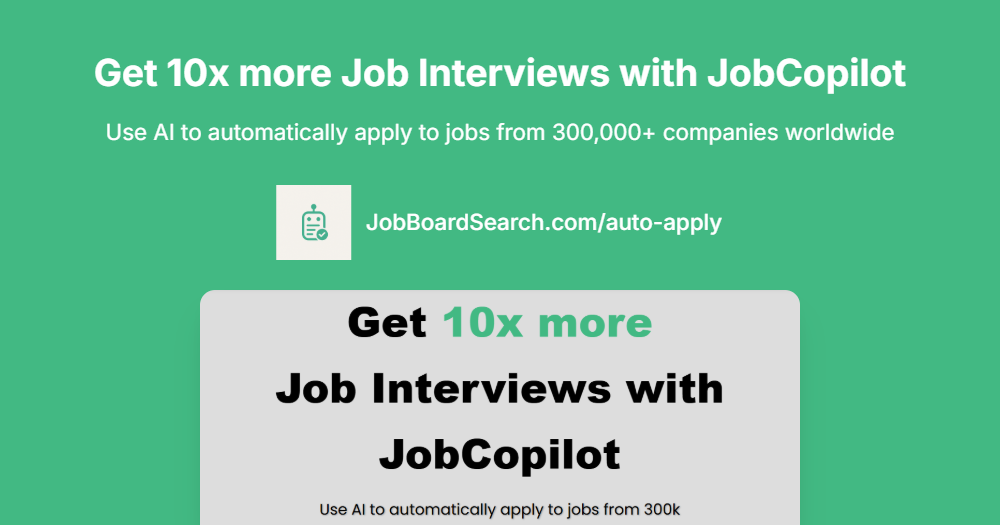 Auto Apply to Jobs and Get 10x More Interviews - JobCopilot