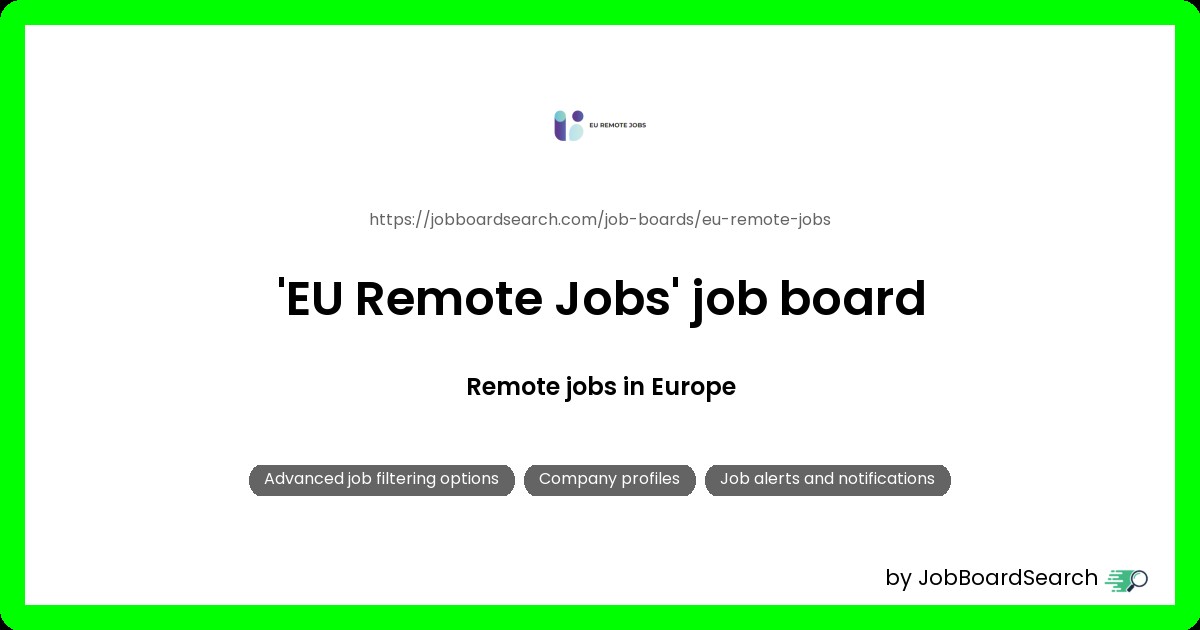 EU Remote Jobs job board review, latest Oct 2025 jobs & a...