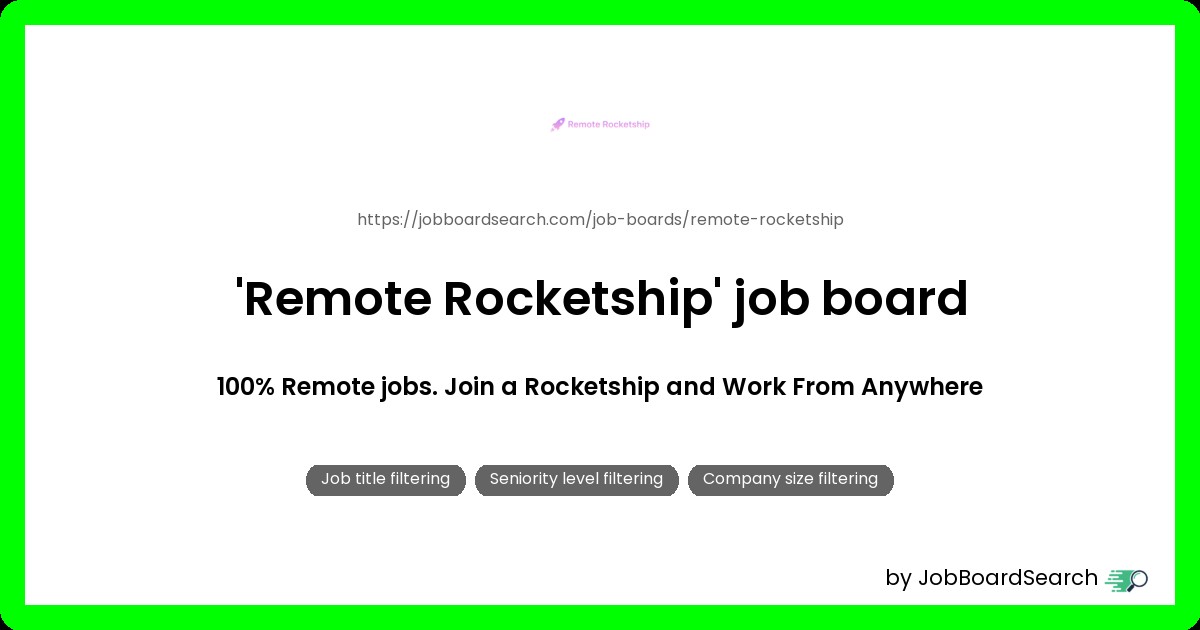 Remote Rocketship job board review, latest Sep 2025 jobs ...