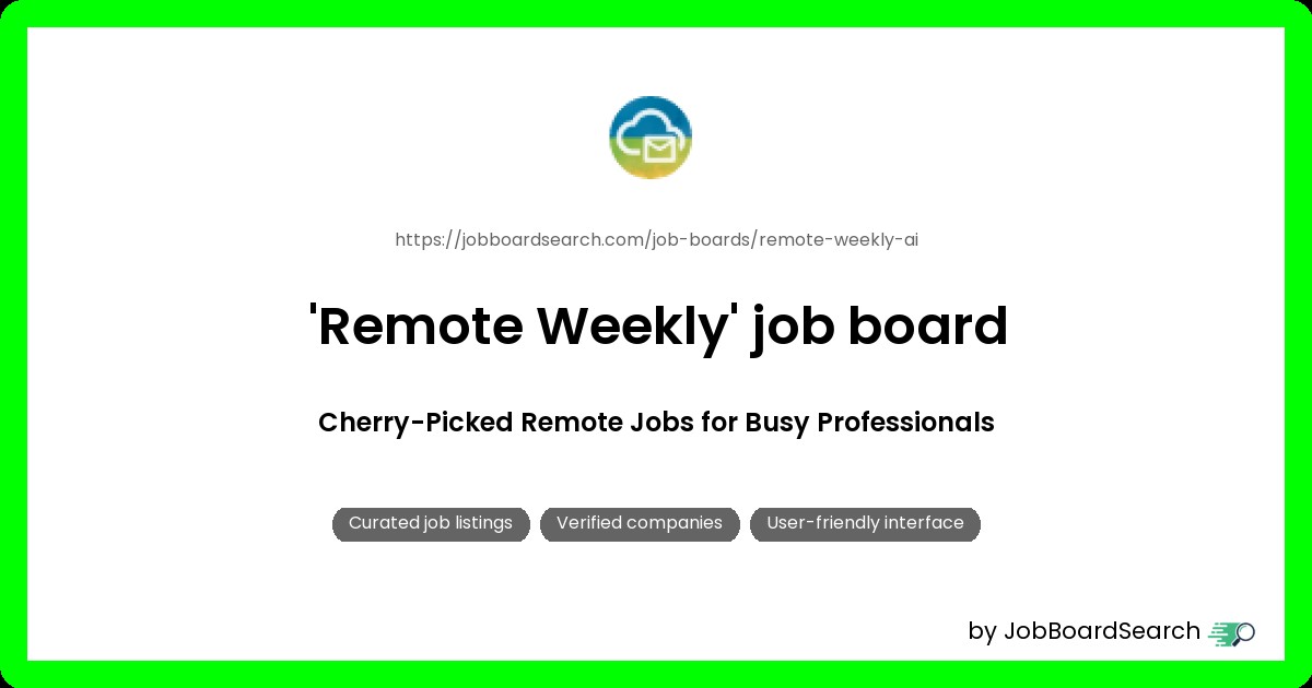 Remote Weekly job board review, latest Dec 2025 jobs & al...